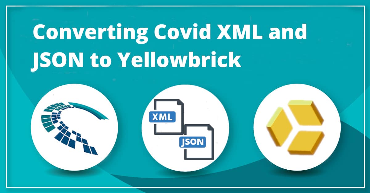 Converting Covid XML and JSON to Yellowbrick Converting Covid XML and JSON to Yellowbrick