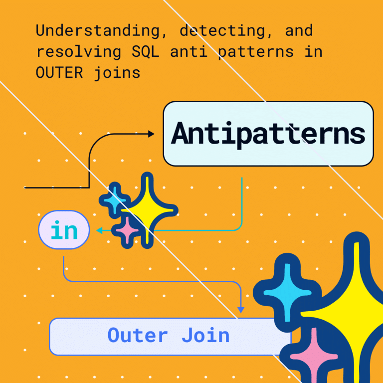 Avoid SQL Anti-Patterns - OUTER Joins & Anti Joins Explained